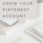 How to Grow Your Pinterest Account