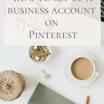 How to Set Up A Business Account in Pinterest