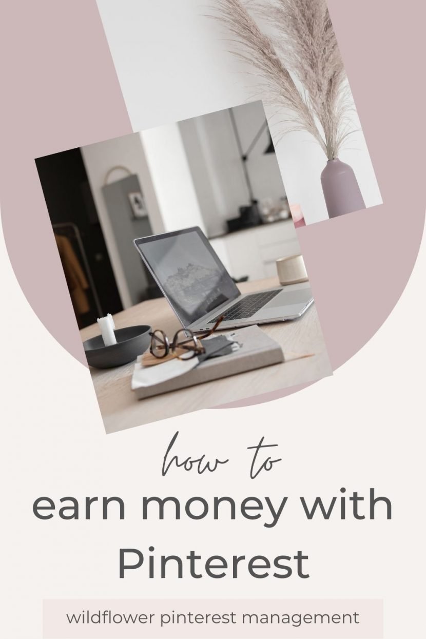 How to Make Money with Pinterest - Wildflower Pinterest Management